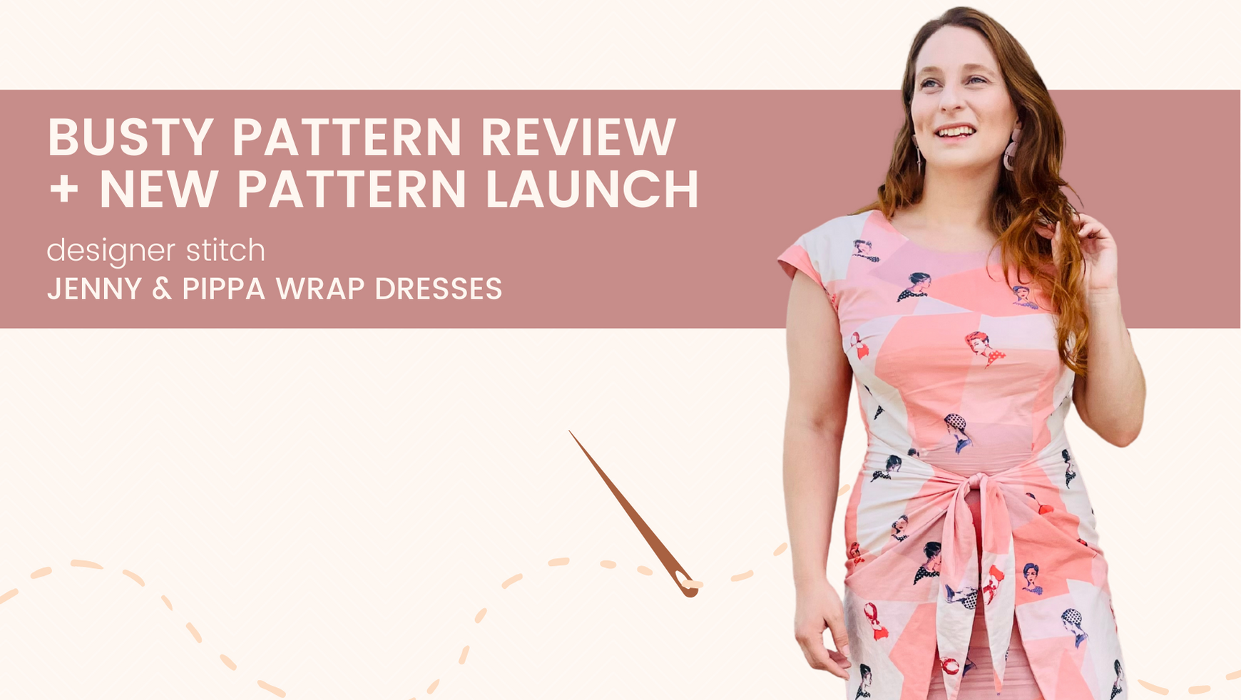 Busty Pattern Review + New Busty Wrap Dress Patterns! | Designer Stitch ...