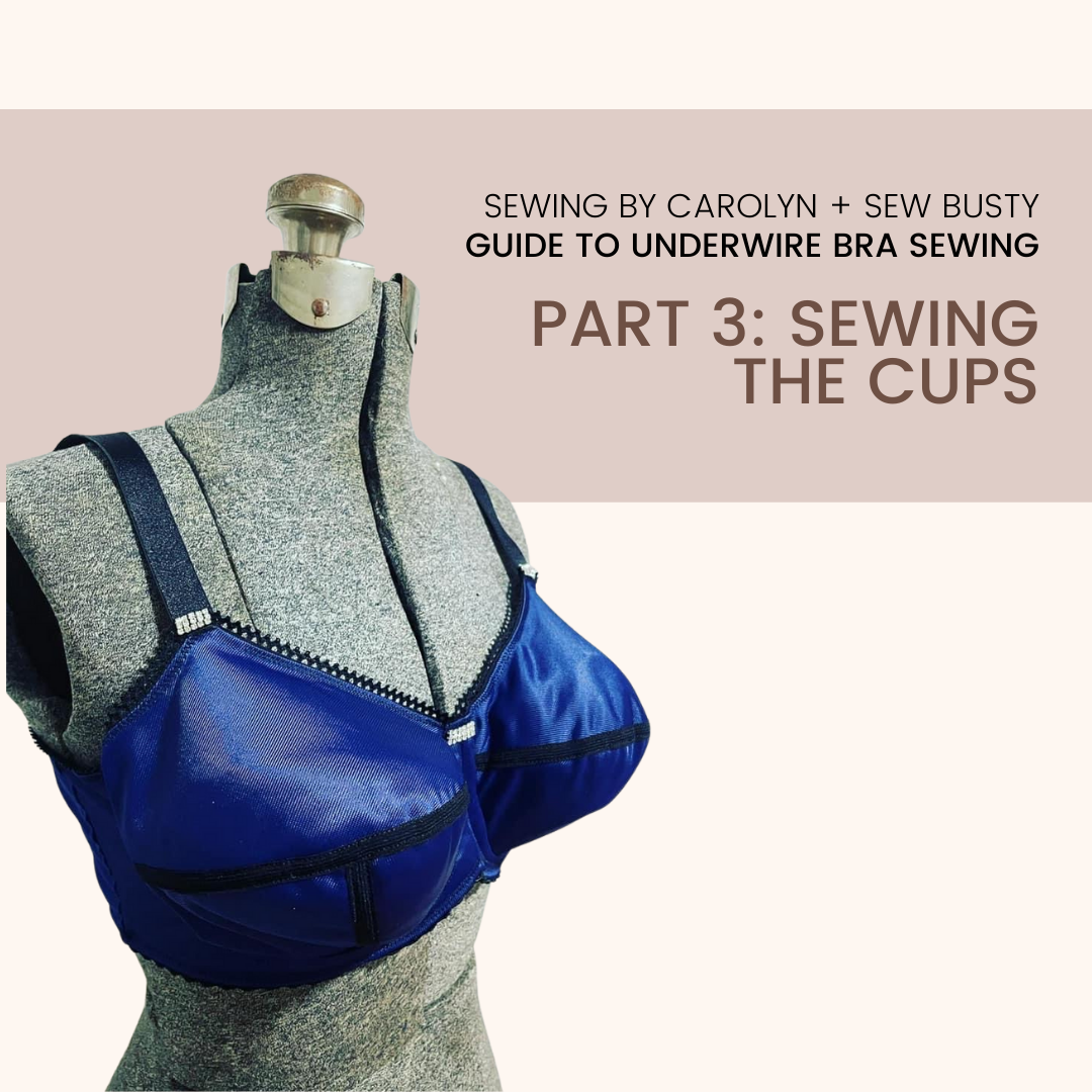 Bra Making Guide – Sew Busty Community